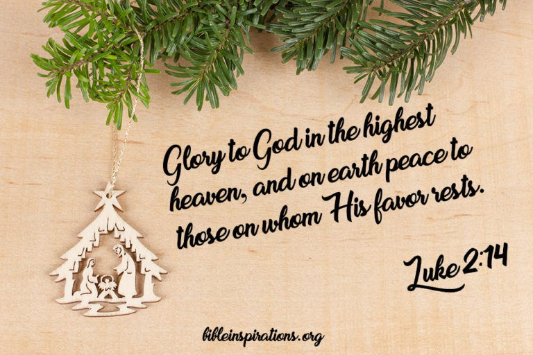 Glory to God in the Highest Heaven… – Bible Inspirations