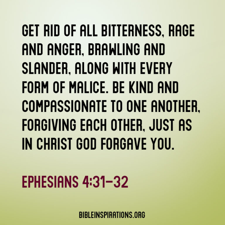 Get Rid of All Bitterness, Rage and Anger… – Bible Inspirations